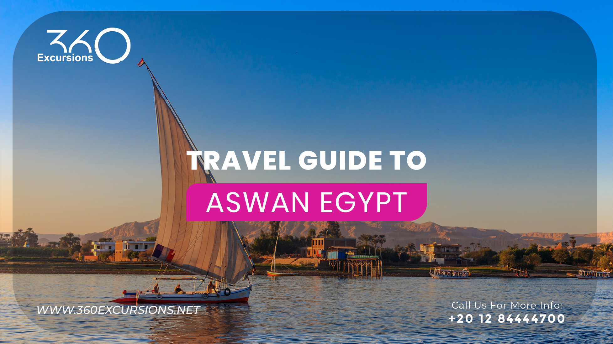 Travel Guide to Aswan Egypt | 360 Excursions Sharm el Sheikh